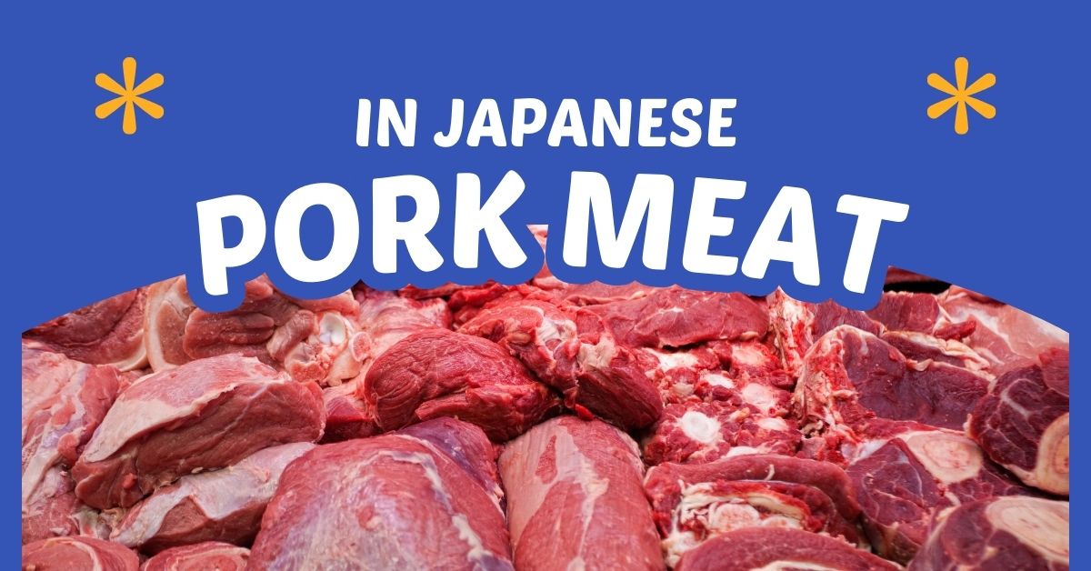 Learn Japanese Cut of Pork & Offal｜Cheap meat online Store